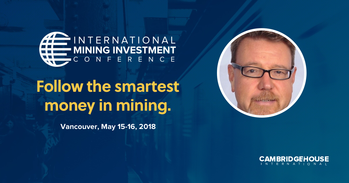 David Erfle - International Mining Investment Conference